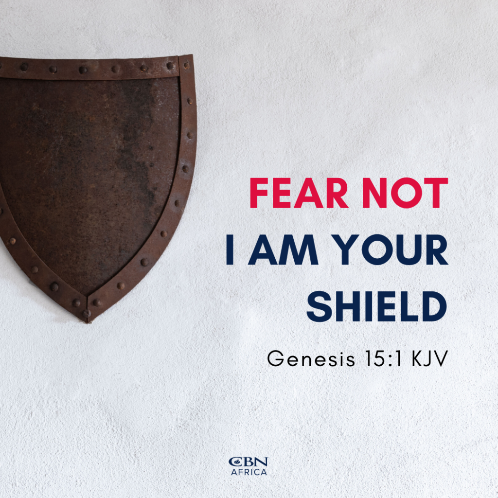 Fear Not - I Am Your Shield - CBN Africa
